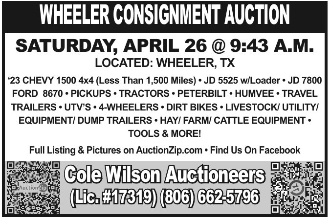 The Penny News Classifieds: Auctions - Wheeler Consignment Auction – April 26 in Wheeler, TX